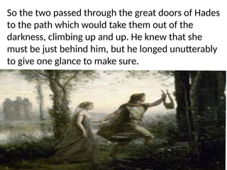 Orpheus-and-Eurydice-mythology.pptx complete | PPT