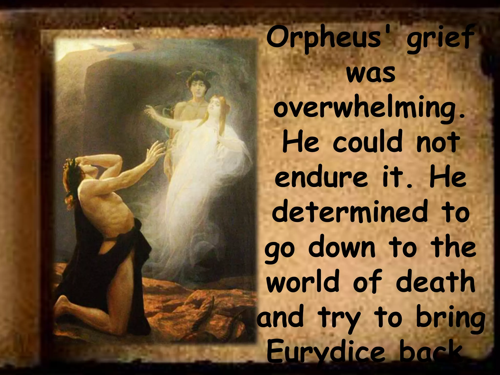 Orpheus and eurydice | PPTX