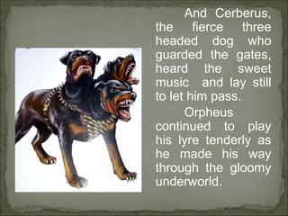 orpheusforinset-190123135533.ppt in English Mythology | PPT