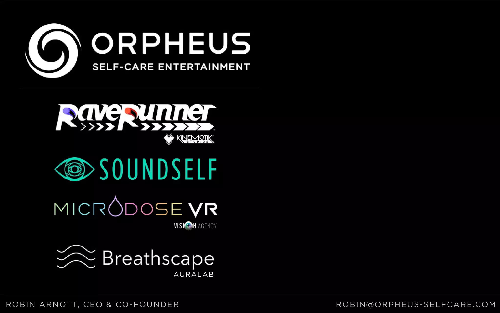 Robin Arnott. CEO at Orpheus Self-Care Entertainment. Pitch Fest | PPT