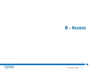 Access or excess? | PPT
