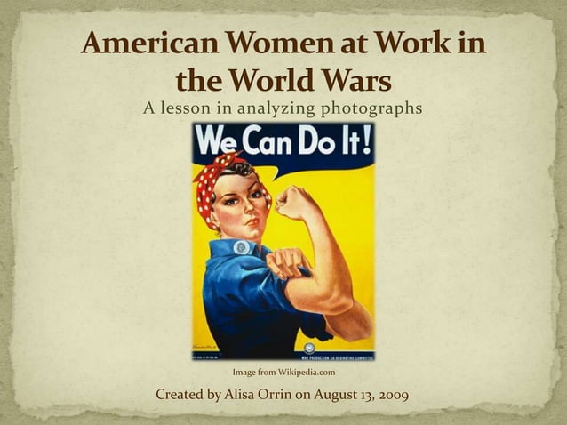 A Lesson in Analyzing Photographs: American Women at Work in the World ...
