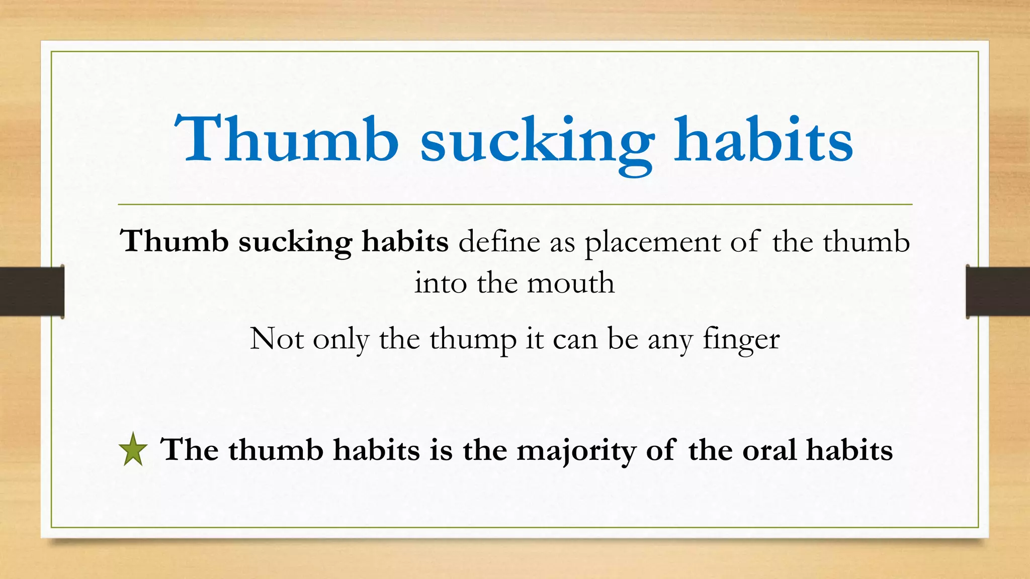 Oral Bad Habits in orthodontics | PPTX