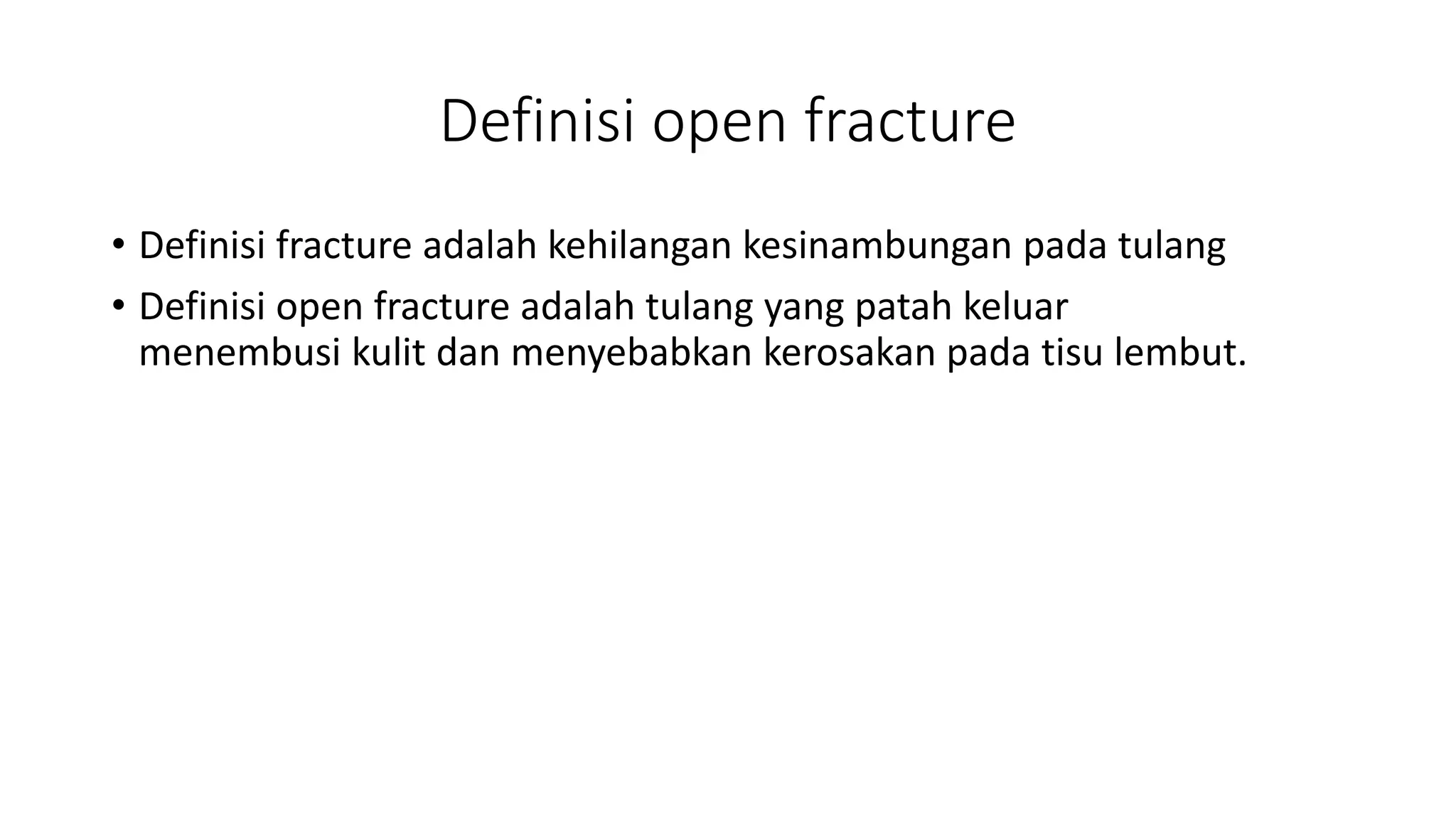 Ortho- Open fracture | PPTX
