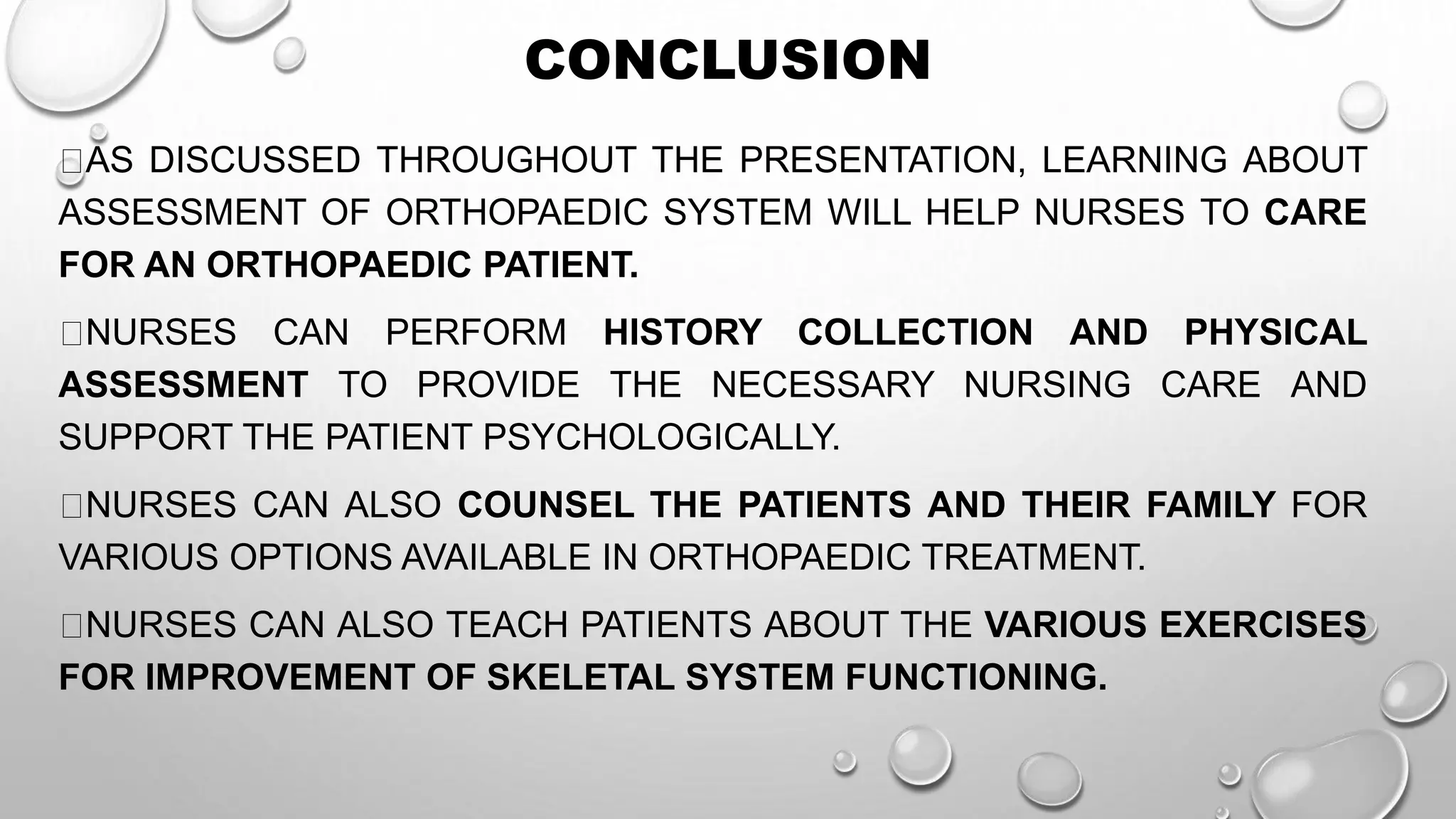 nursing assessment and systemic examination of orthopaedic system | PPTX