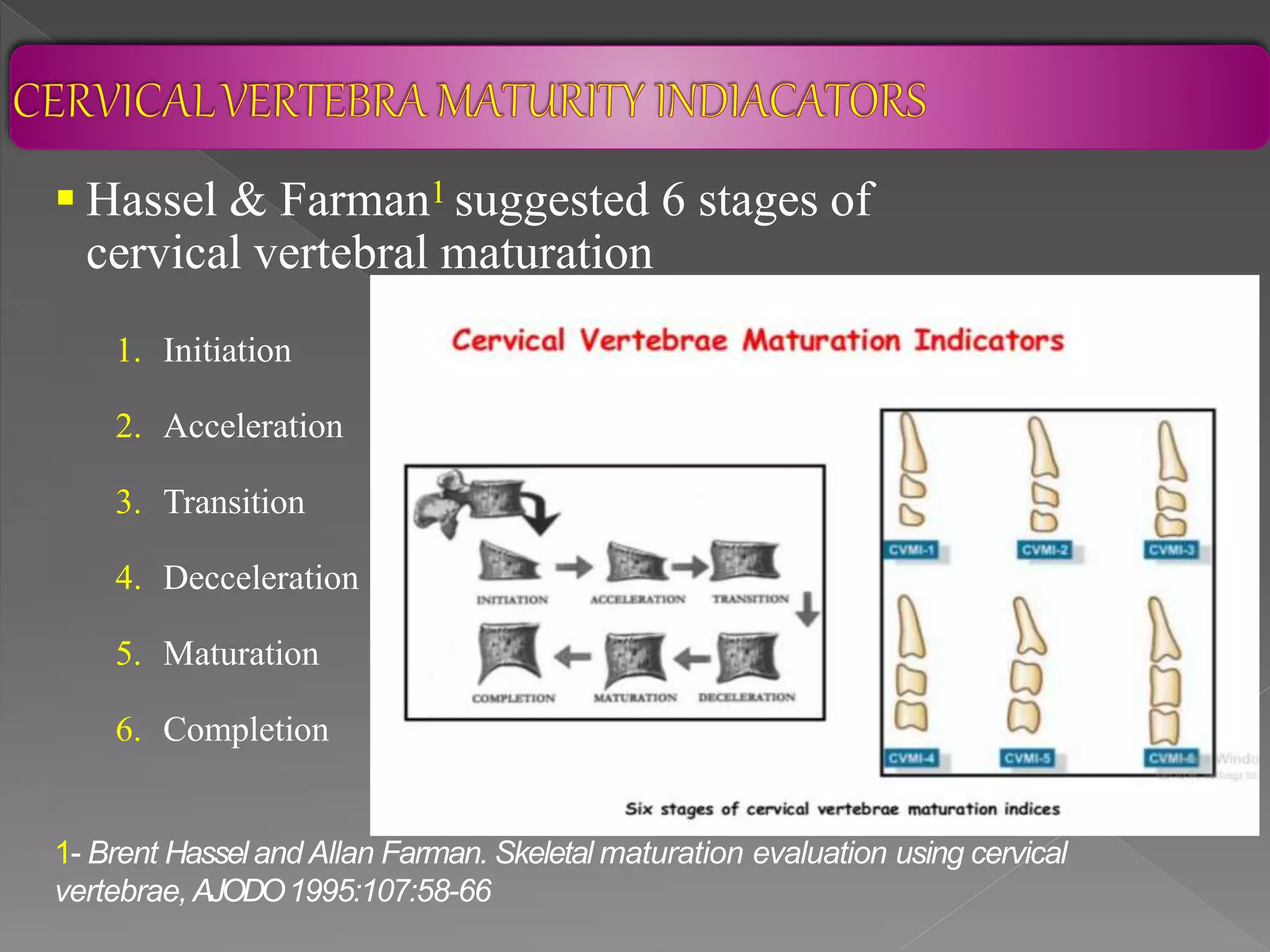 CERVICAL VERTEBRA MATURITY INDICATORS | PPTX
