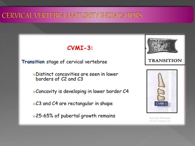CERVICAL VERTEBRA MATURITY INDICATORS | PPTX