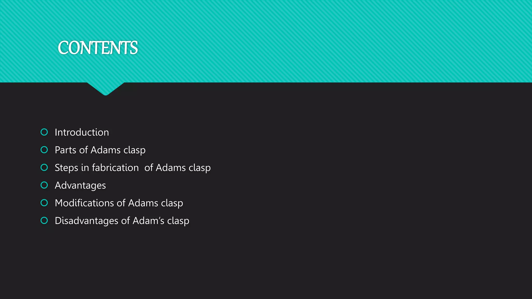 Adams clasp theory and fabrication | PPTX