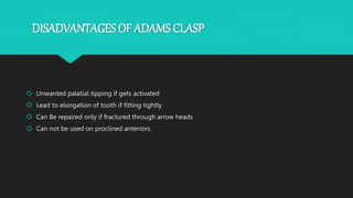 Adams clasp theory and fabrication | PPTX