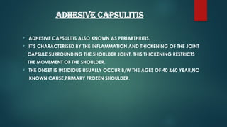 ORTHO ASSESSMENT(ADHESIVE CAPSULITIS).pptx