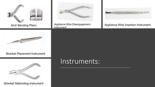 Orthodontics archwaire & treatment plan | PPT