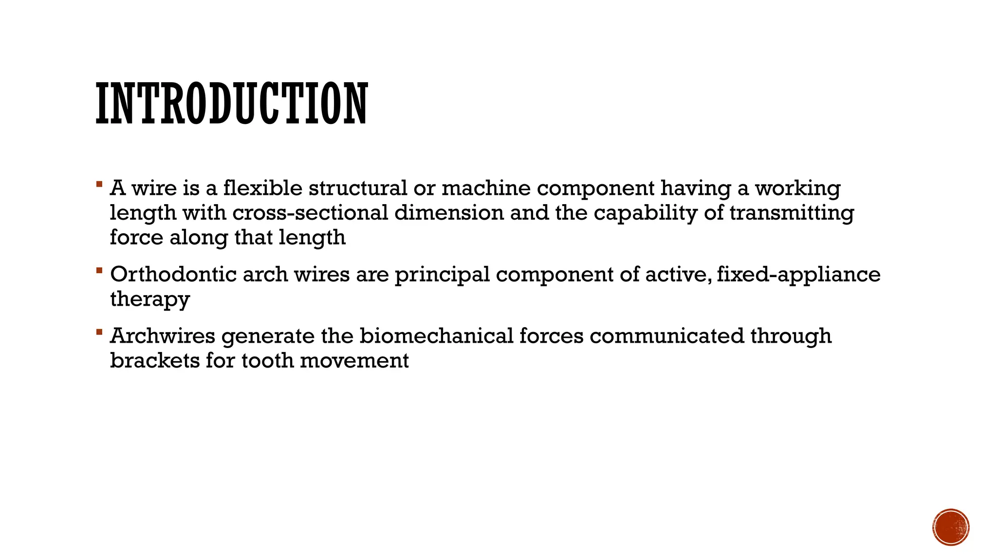 Orthodontic Arch Wire IN ORTHODONTICS kc.pptx