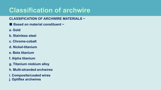 ORTHODONTIC ARCHWIRES Properties (1).pptx