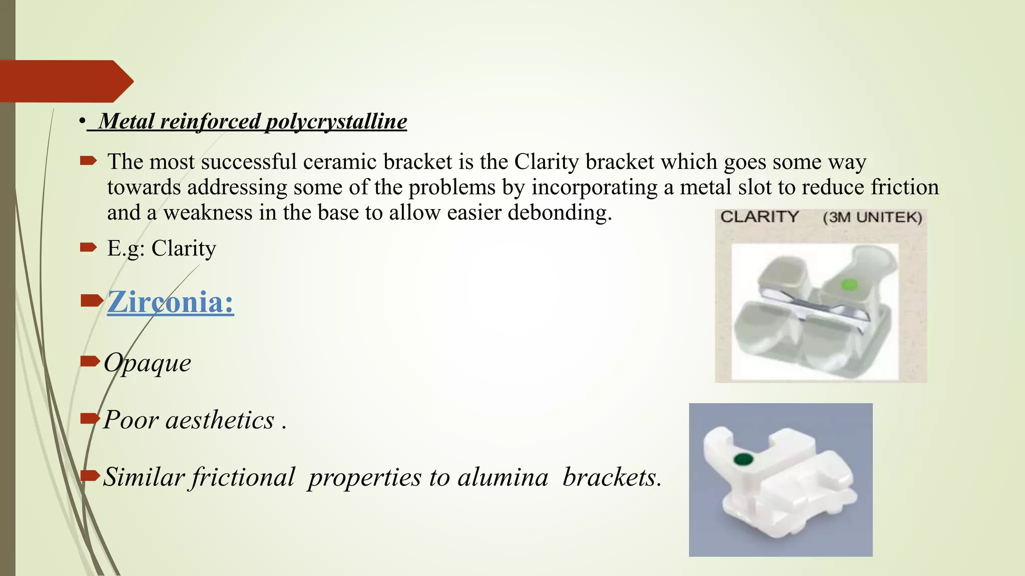 Orthodontic brackets | PPTX
