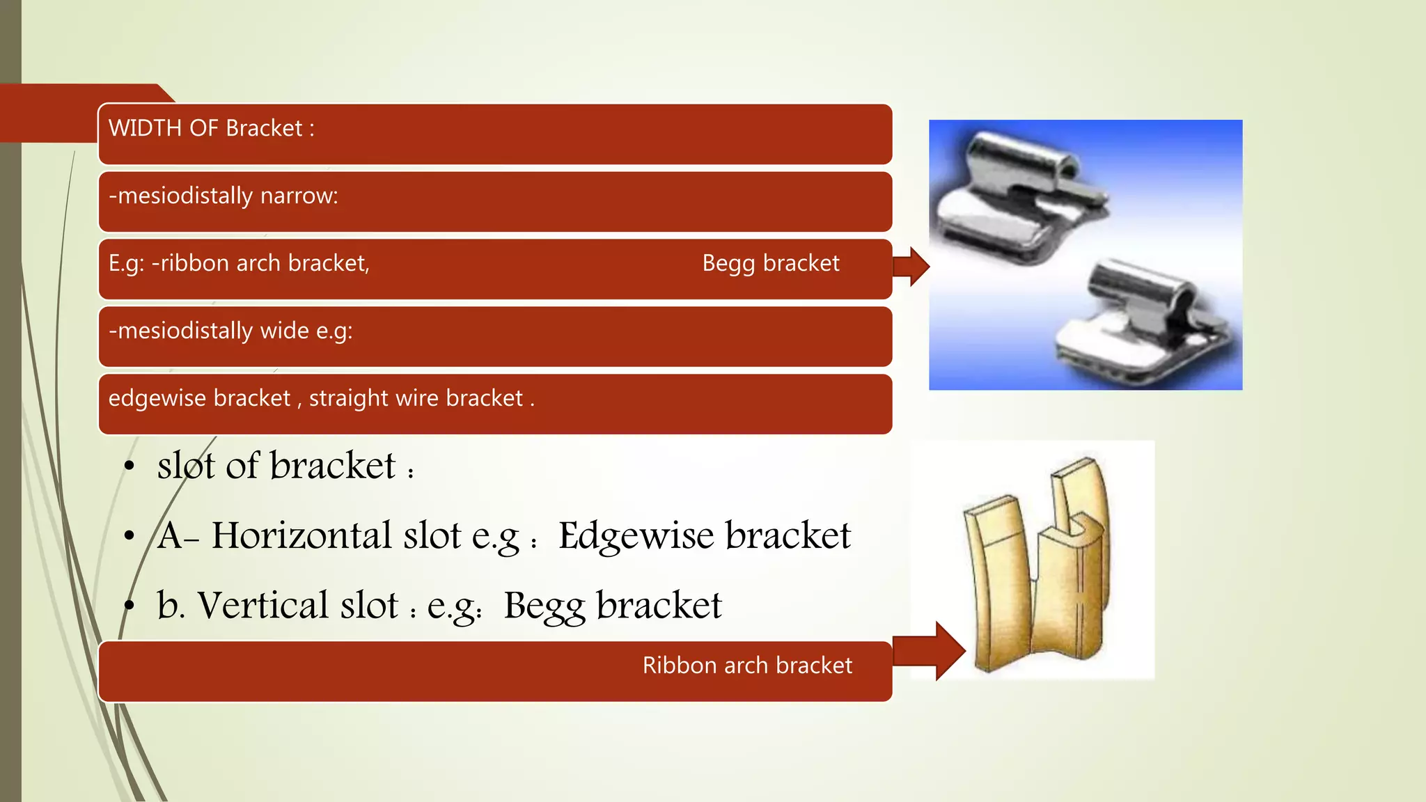 Orthodontic brackets | PPTX