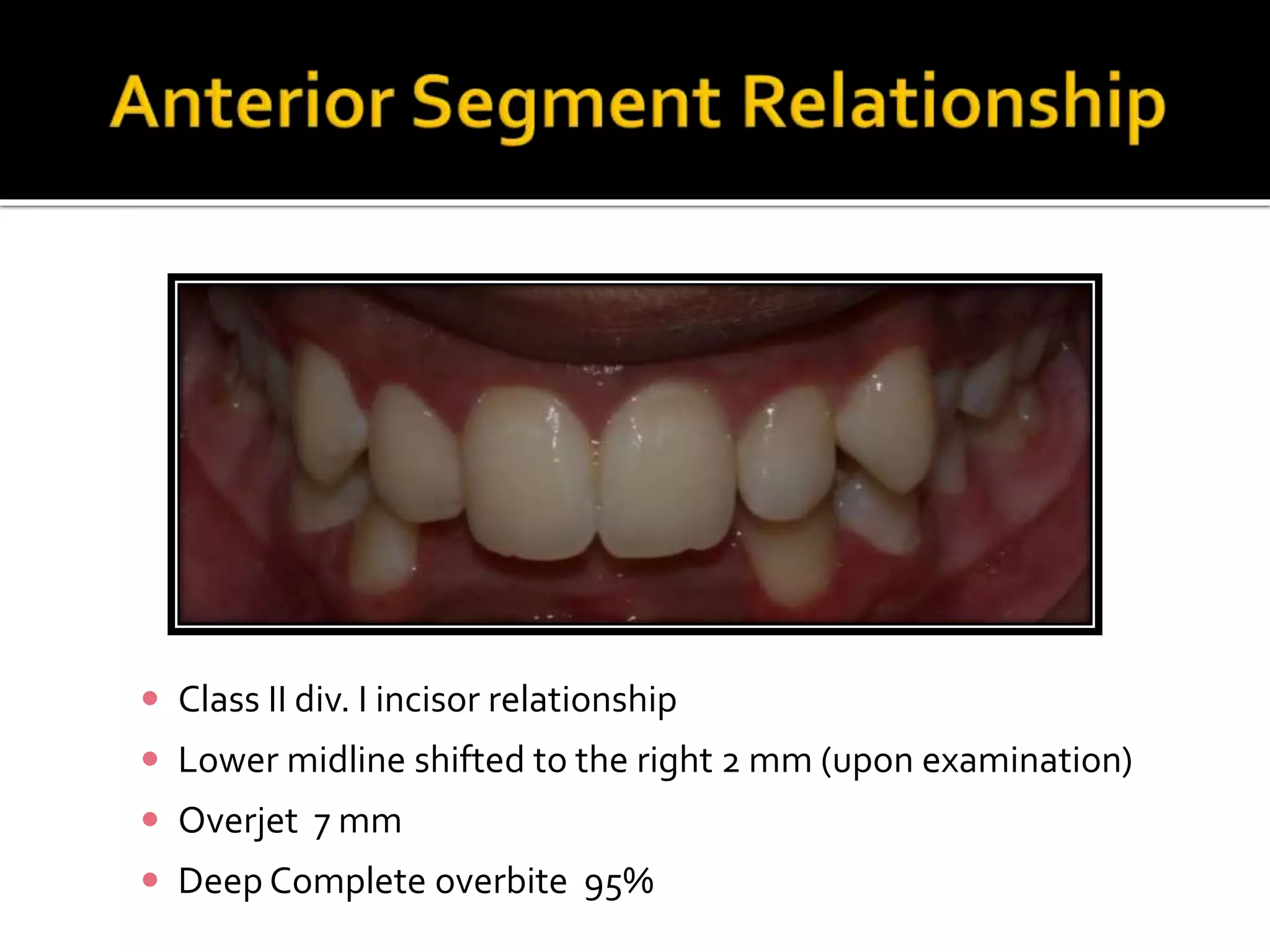 Orthodontic case presentation | PPTX