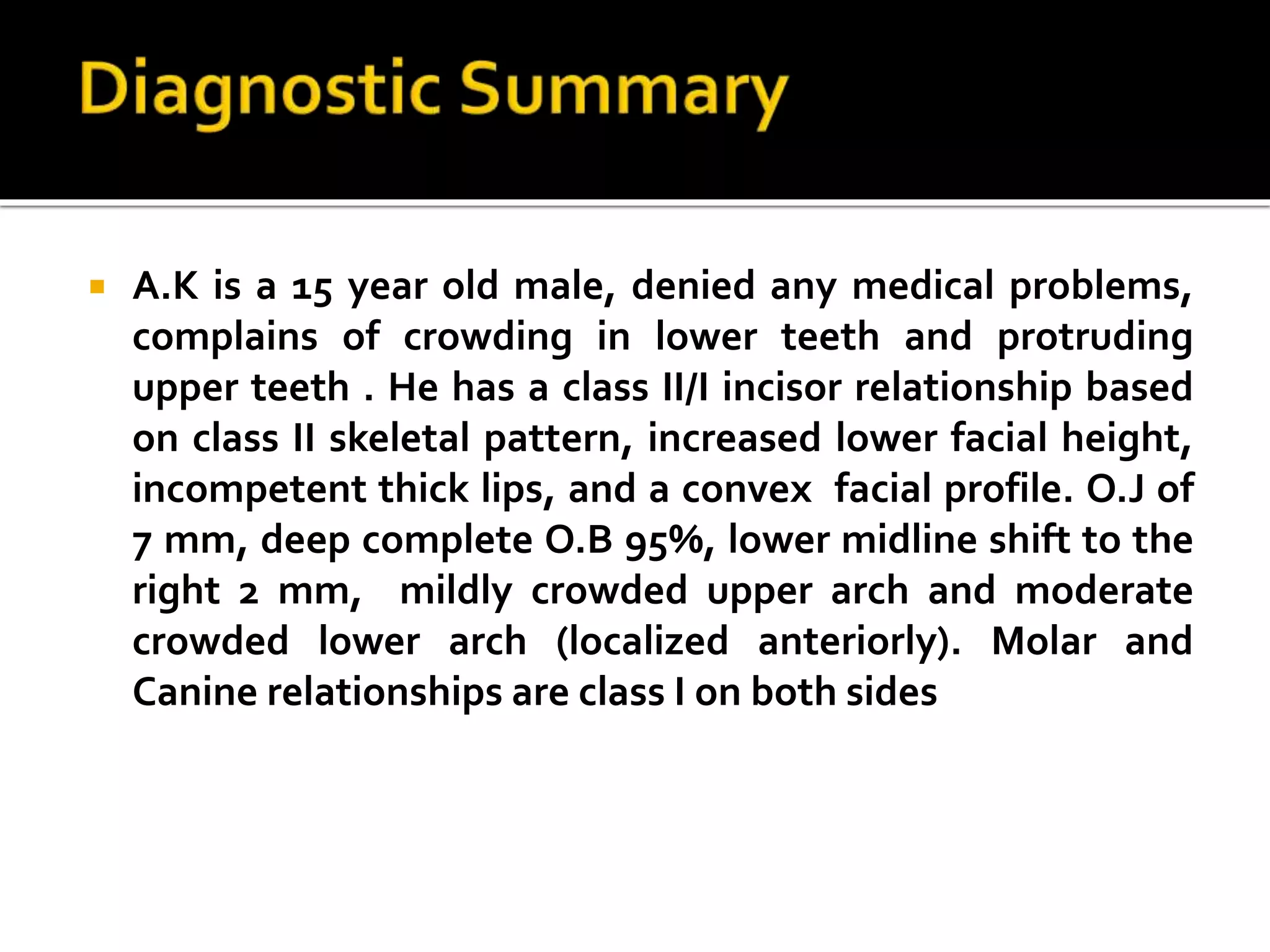 Orthodontic case presentation | PPTX