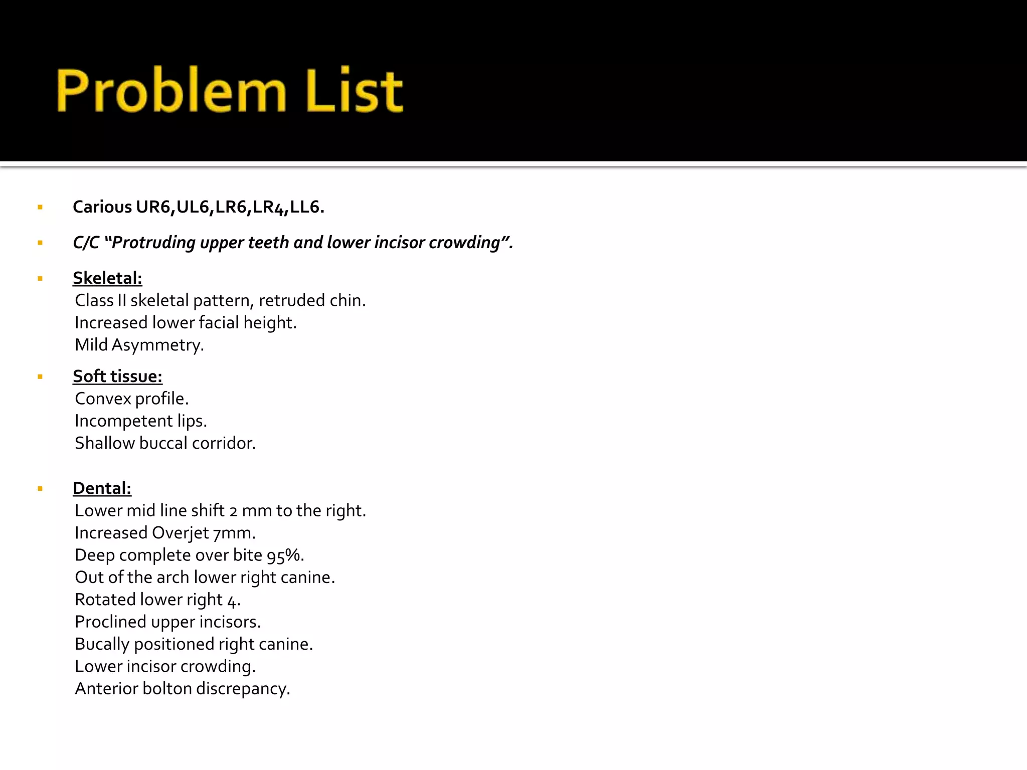 Orthodontic case presentation | PPTX