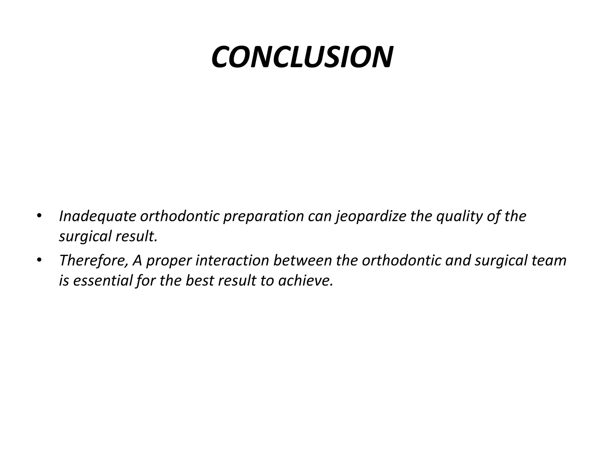 ORTHODONTIC CONSIDERATION IN SURGICAL ORTHODONTICS.pptx