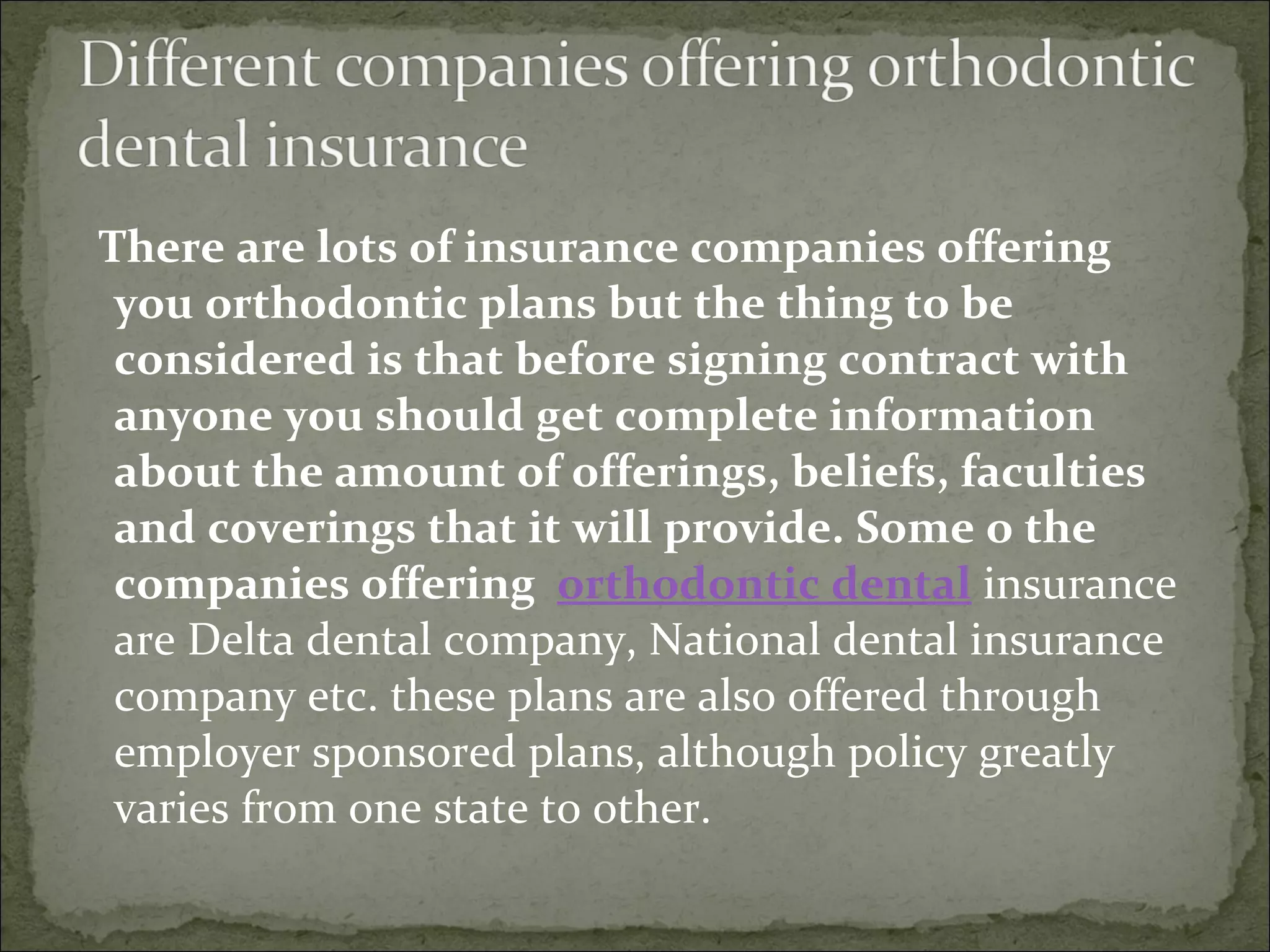 Orthodontic dental insurance plans | PPT