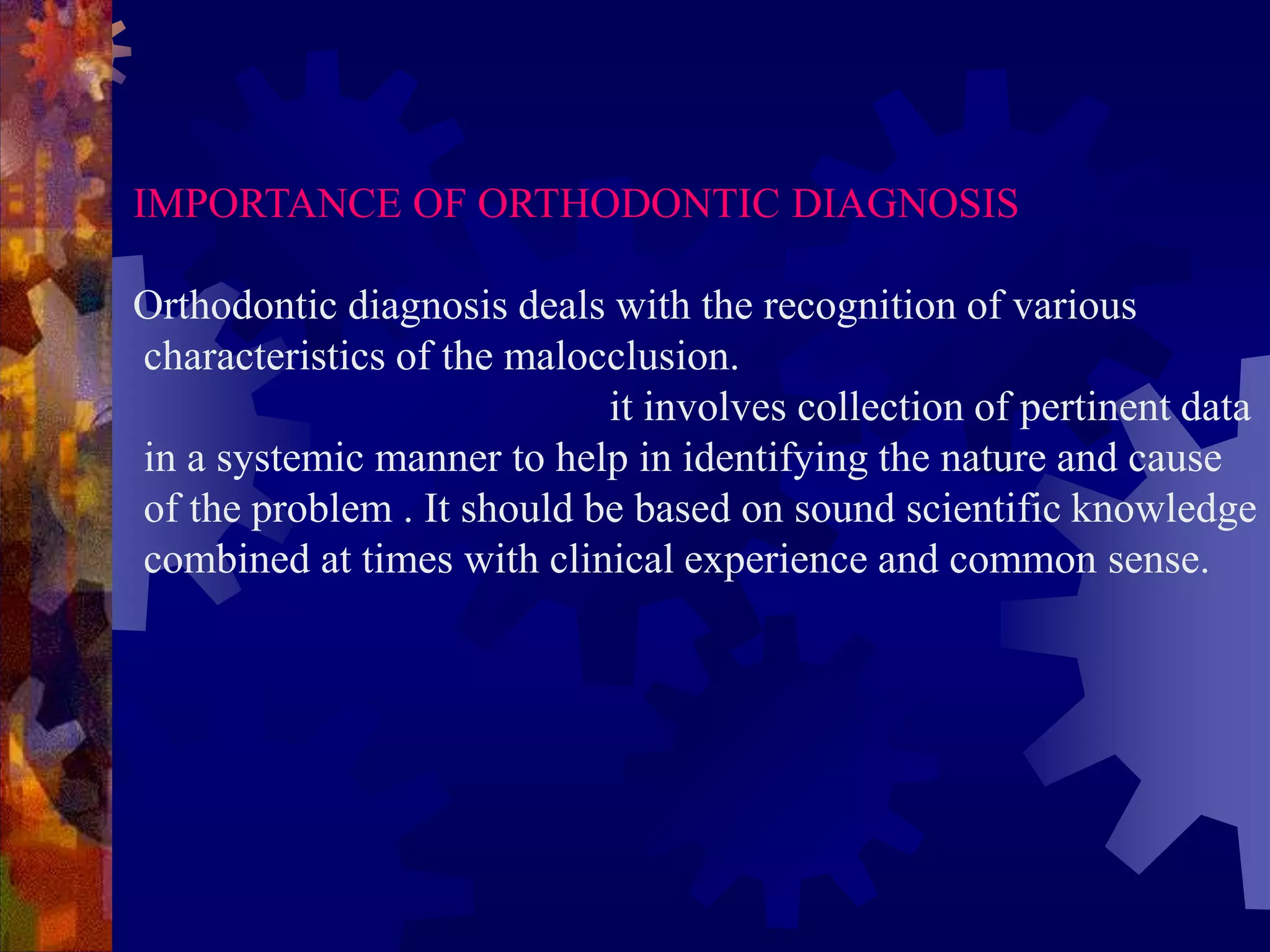 Orthodontic Diagnosis | PPT