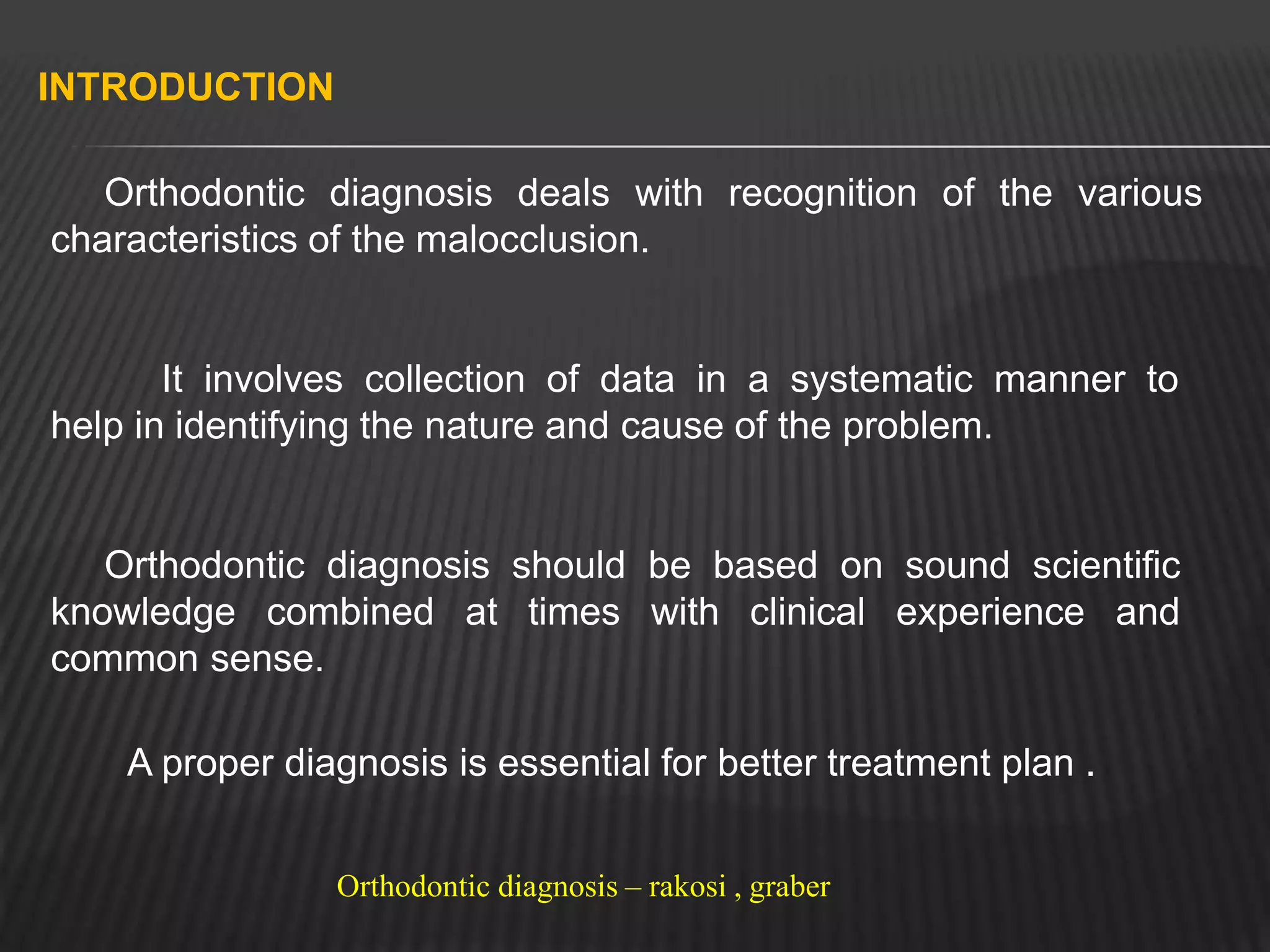 Orthodontic diagnosis | PPTX