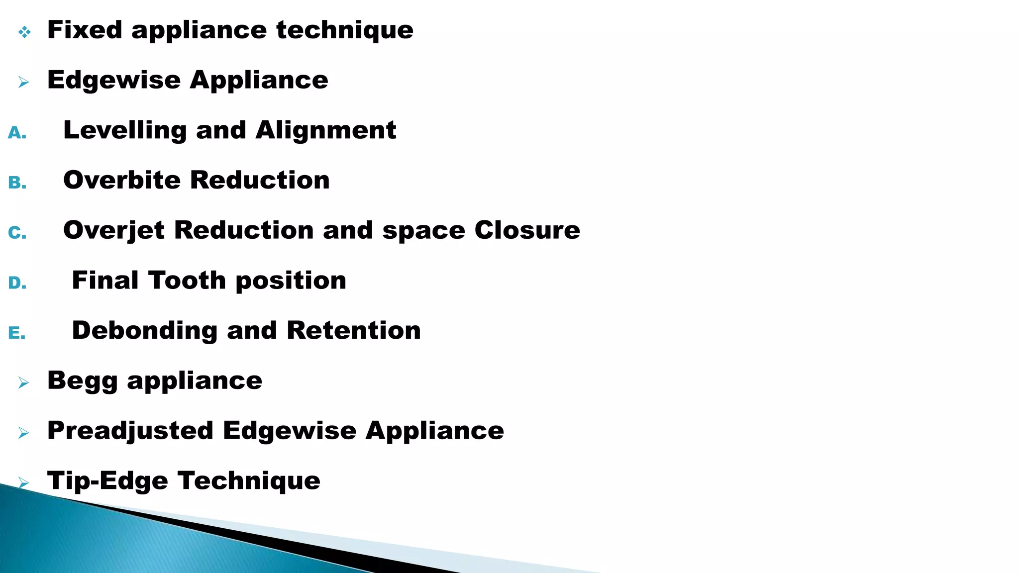 Orthodontic fixed appliances | PPTX