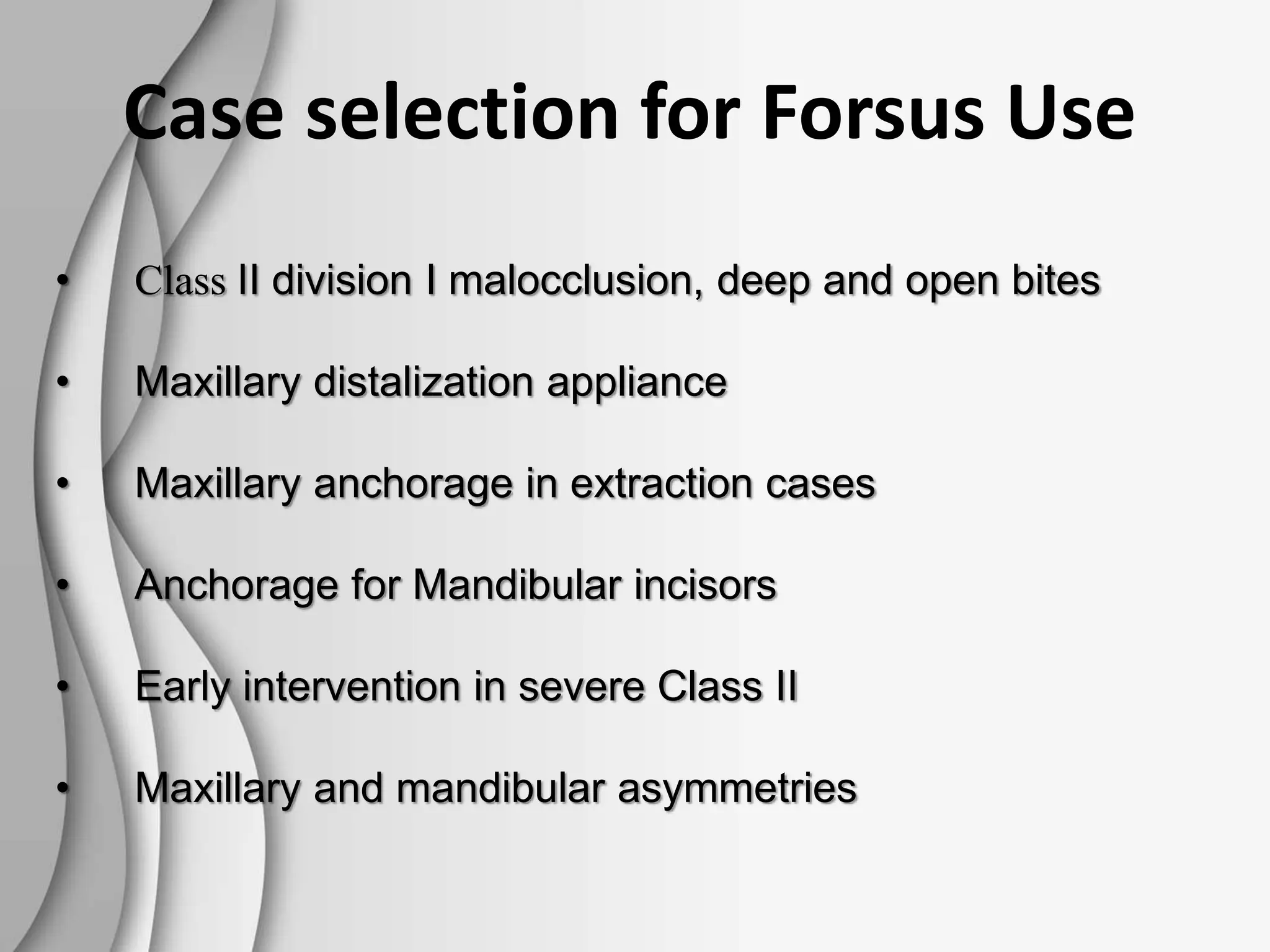 Orthodontic Forsus Fatigue Resistant Device.pptx