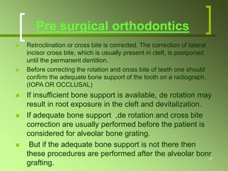 ORTHODONTIC MANAGEMENT OF CLEFT LIP AND PALATE(Dr.JITHESH KUMAR) | PPT