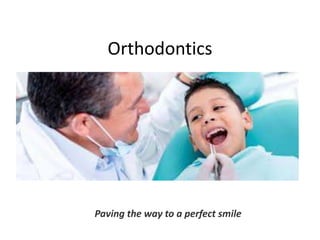 Orthodontics | PPT