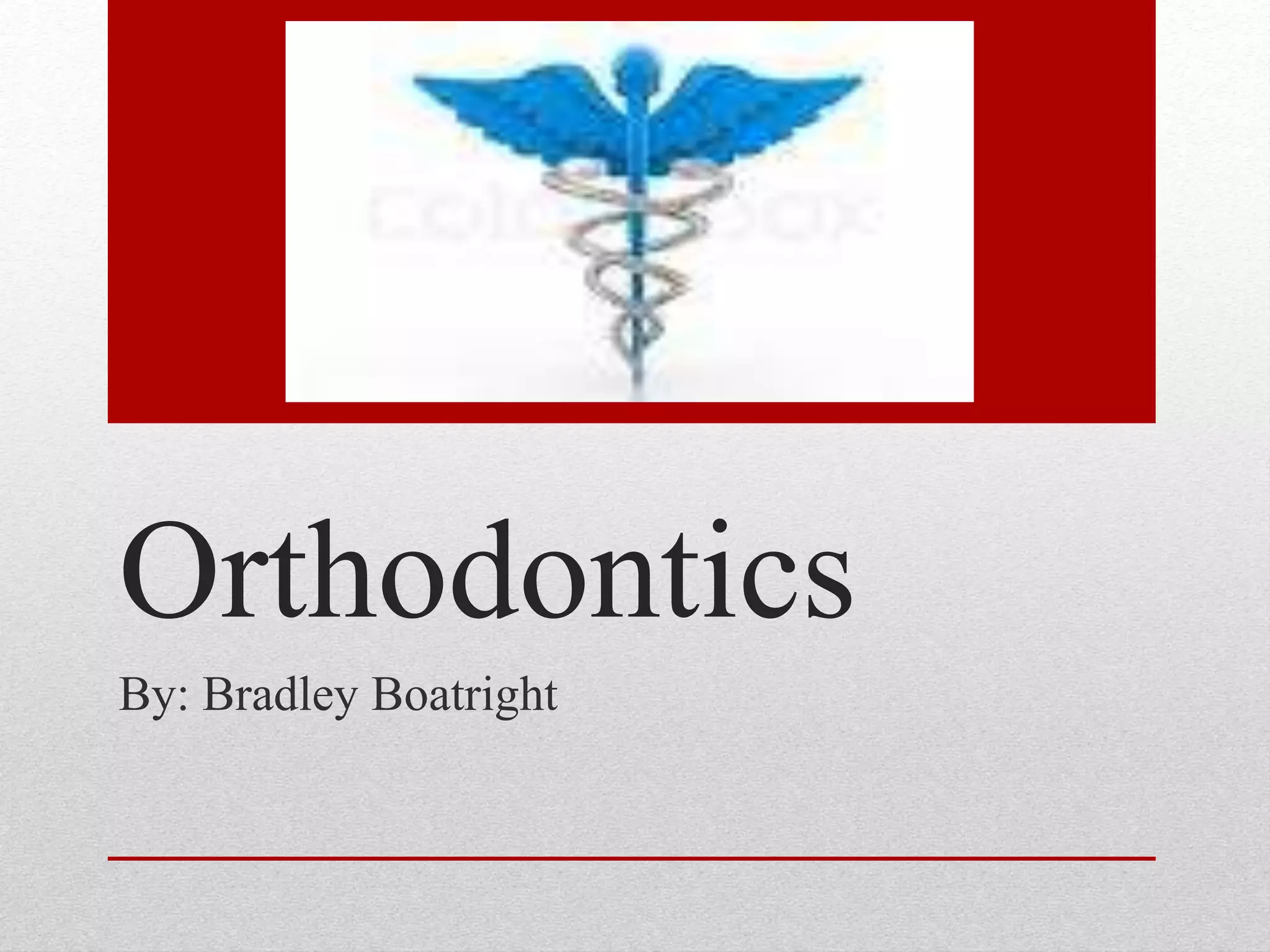 Orthodontist | PPT