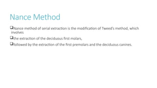 ORTHODONTIC SERIAL EXRTACTION .pptx | Dental Health | Diseases and ...