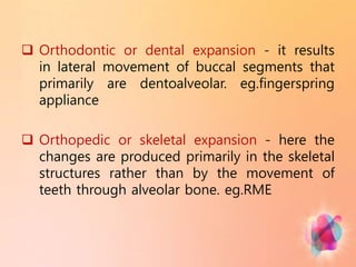 Introduction to maxillary arch expansion | PPTX