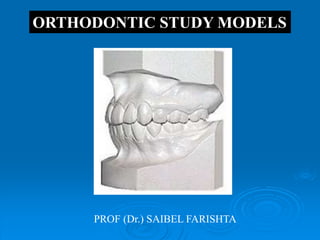 Orthodontic Study Models Diagnostic Tool | PPT