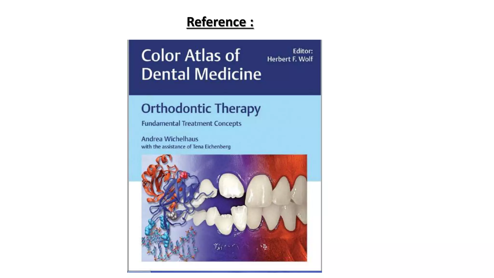 Orthodontic treatment of deep bite part 1 | PPTX