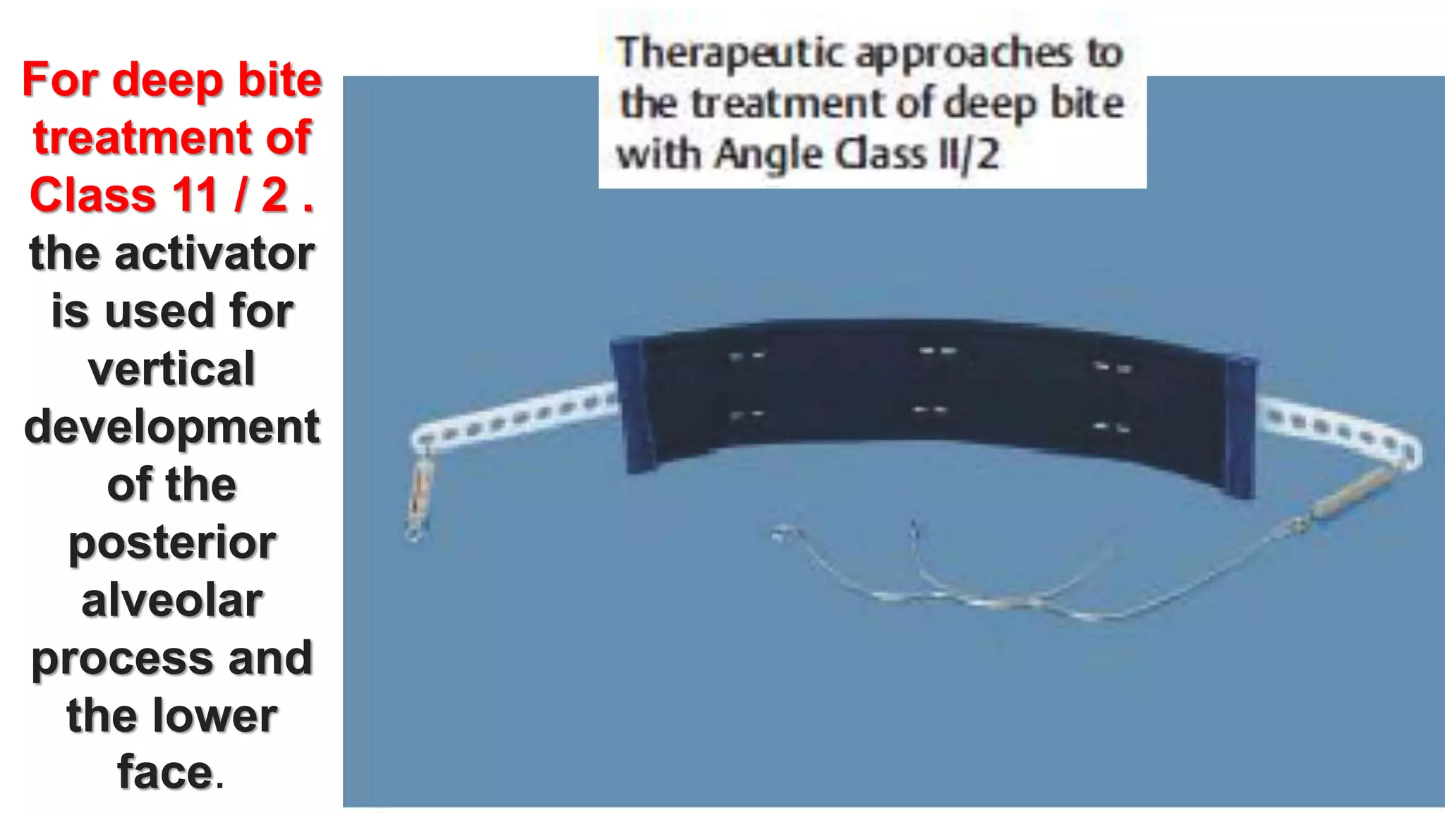 Orthodontic treatment of deep bite part 2 | PPTX