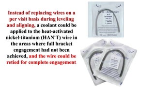 MBT wire sequence during orthodontic alignment and leveling | PPTX