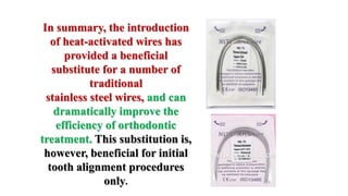 MBT wire sequence during orthodontic alignment and leveling | PPTX