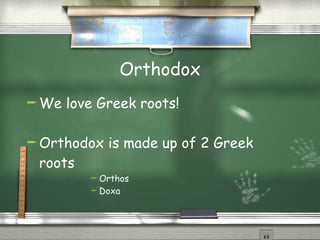Orthodox | PPT