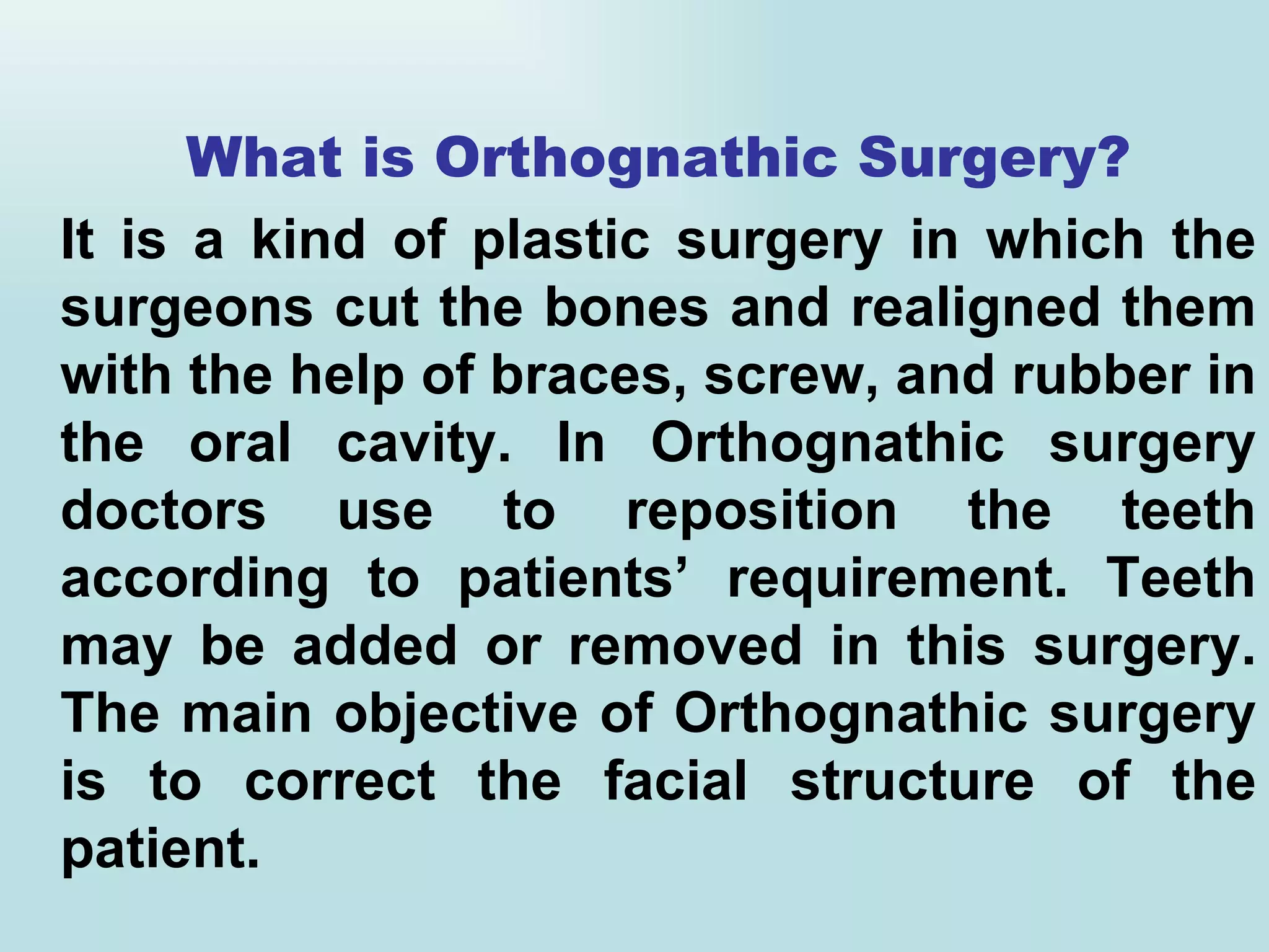 Orthognathic surgery and treatment | PPT