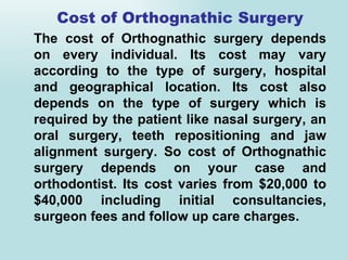 Orthognathic surgery and treatment | PPT