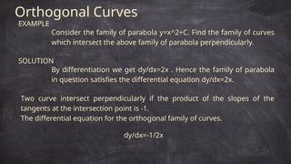 ORTHOGONAL-TRAJECTORY Differential equation | PPTX