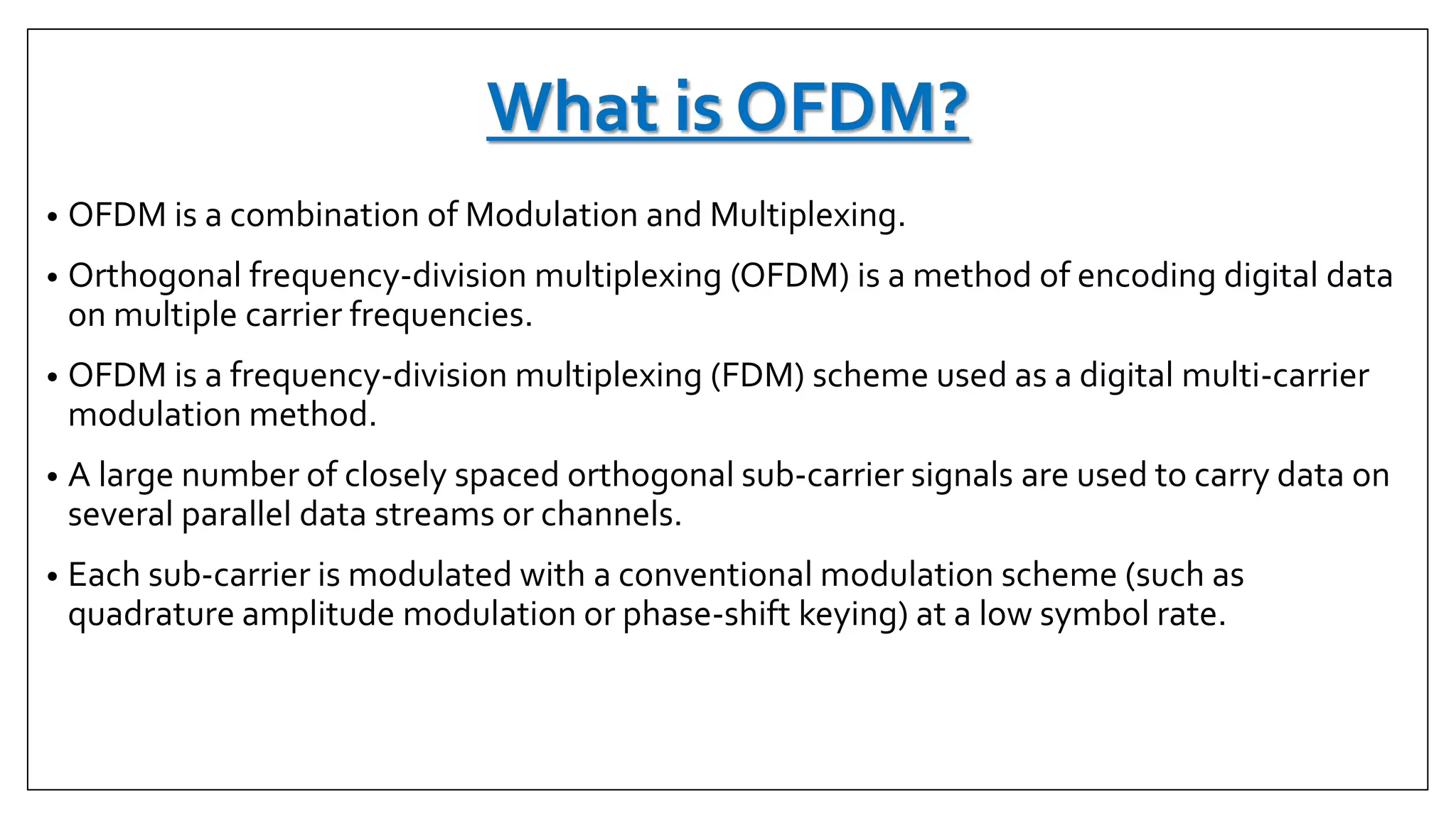 Orthogonal Frequency Division Multiplexing Ofdm Pptx