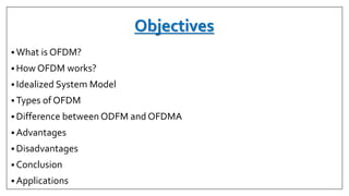 Orthogonal frequency division multiplexing (ofdm) | PPTX