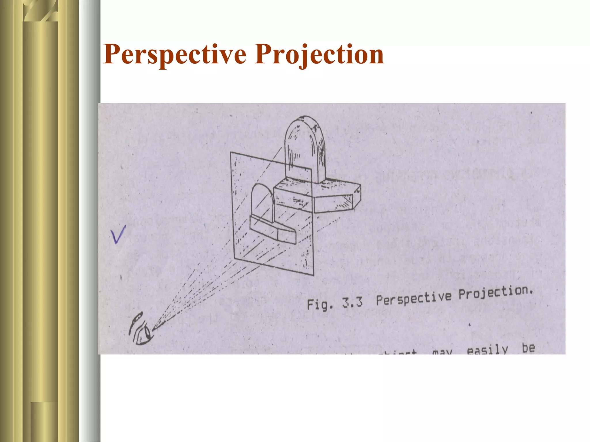Orthographic drawing LECTURE OF CIVIL ENGINEERING DRAWING | PPT