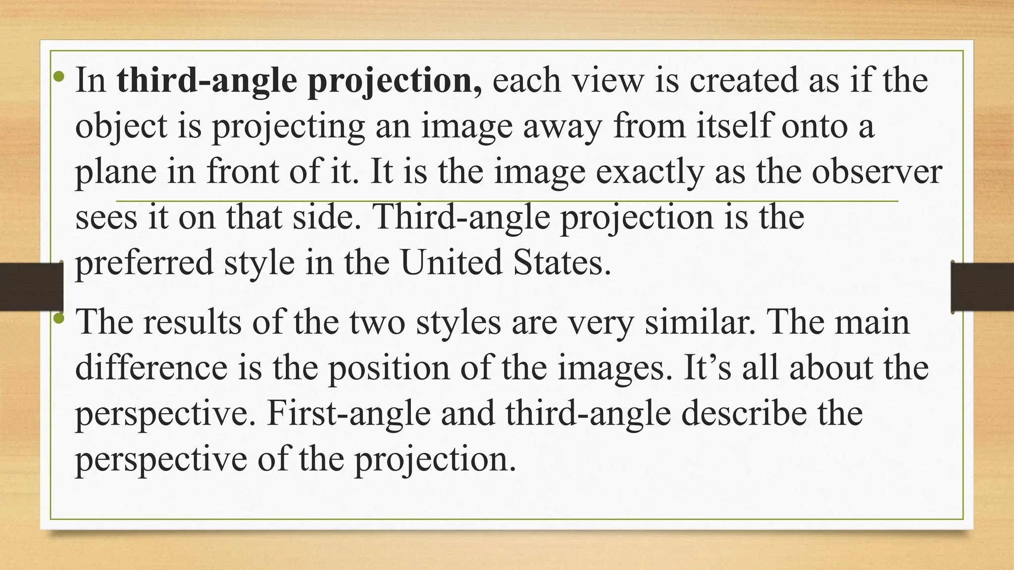 Orthographic drawing is a method of representing a three-dimensional ...