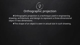 orthographic projection for engineering.pptx