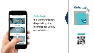 Orthodontic diagnostic application "OrthoLogic" | PPSX