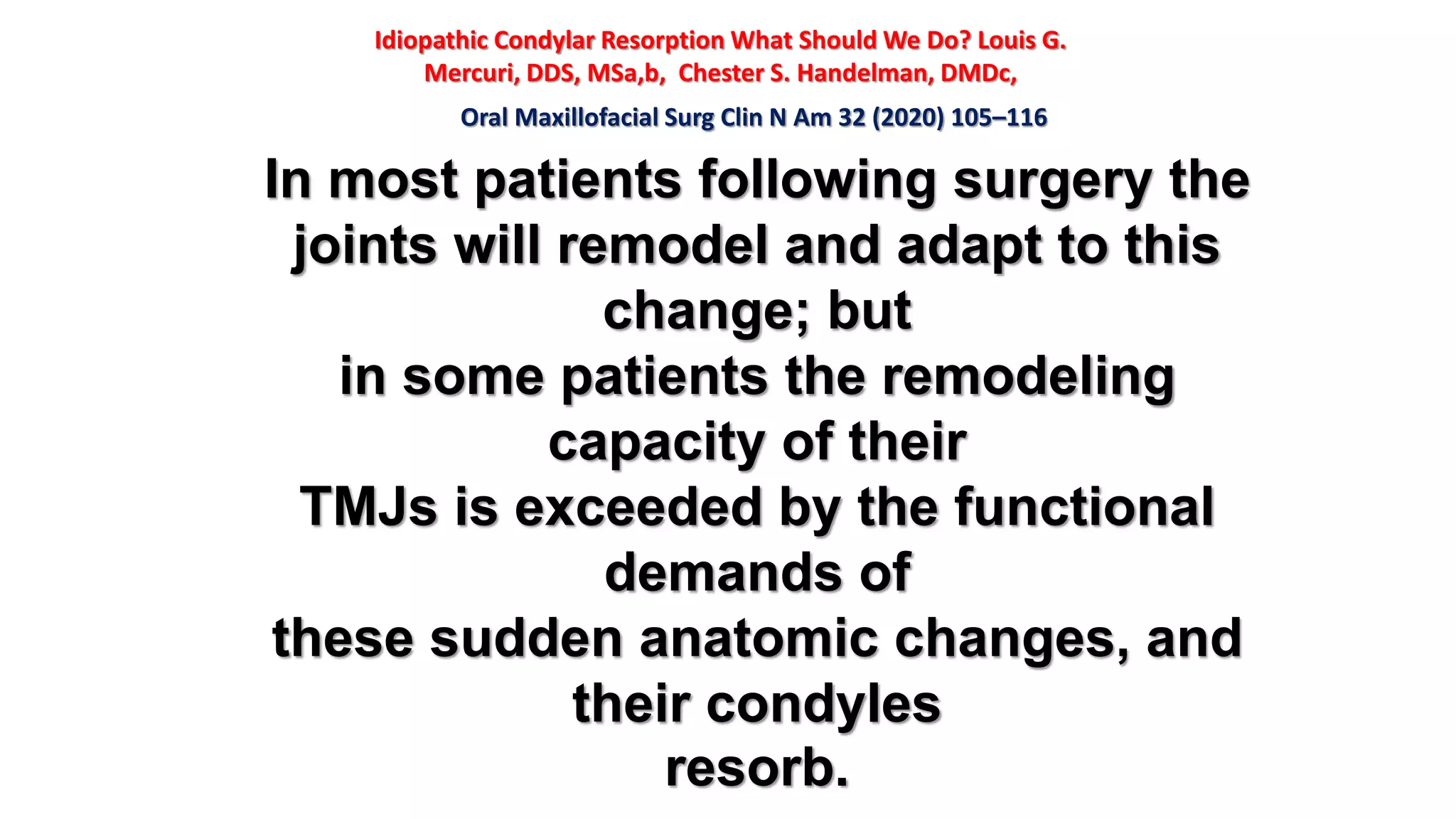 Ortho manage of idiopathic condylar resorption part 1 | PPTX