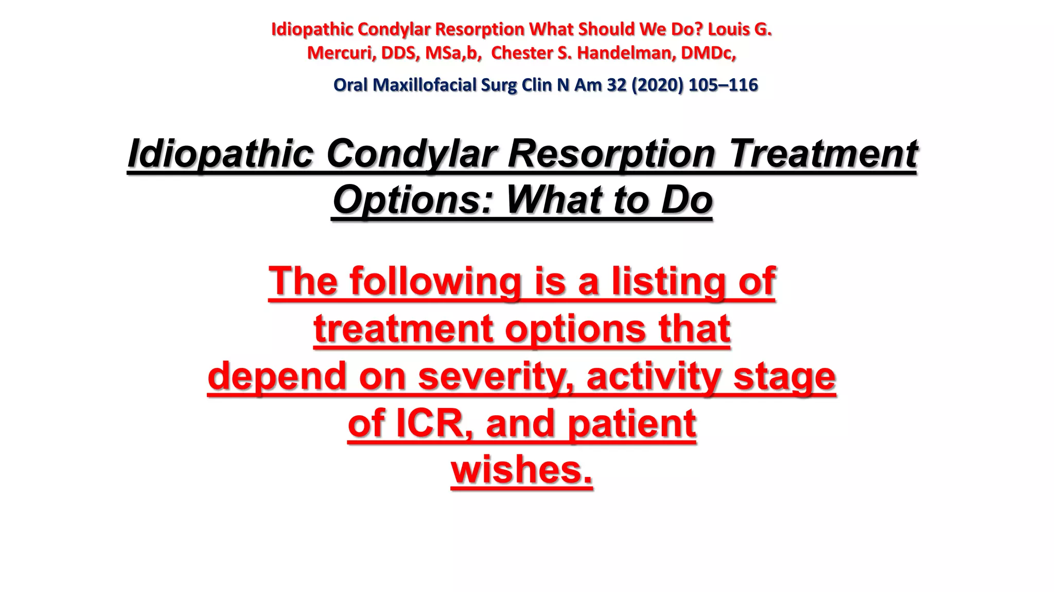 Ortho manage of idiopathic condylar resorption part 1 | PPTX